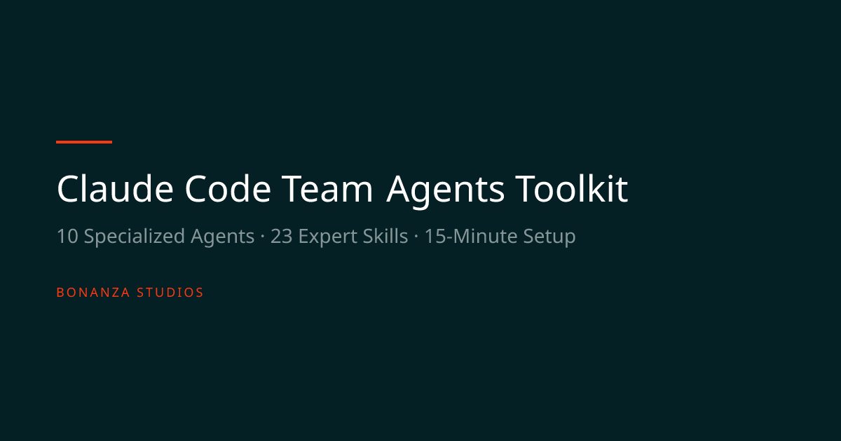 Claude Code Team Agents Toolkit | Free Download | Bonanza Studios